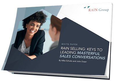 RAIN Selling: How to Lead Masterful Sales Conversations